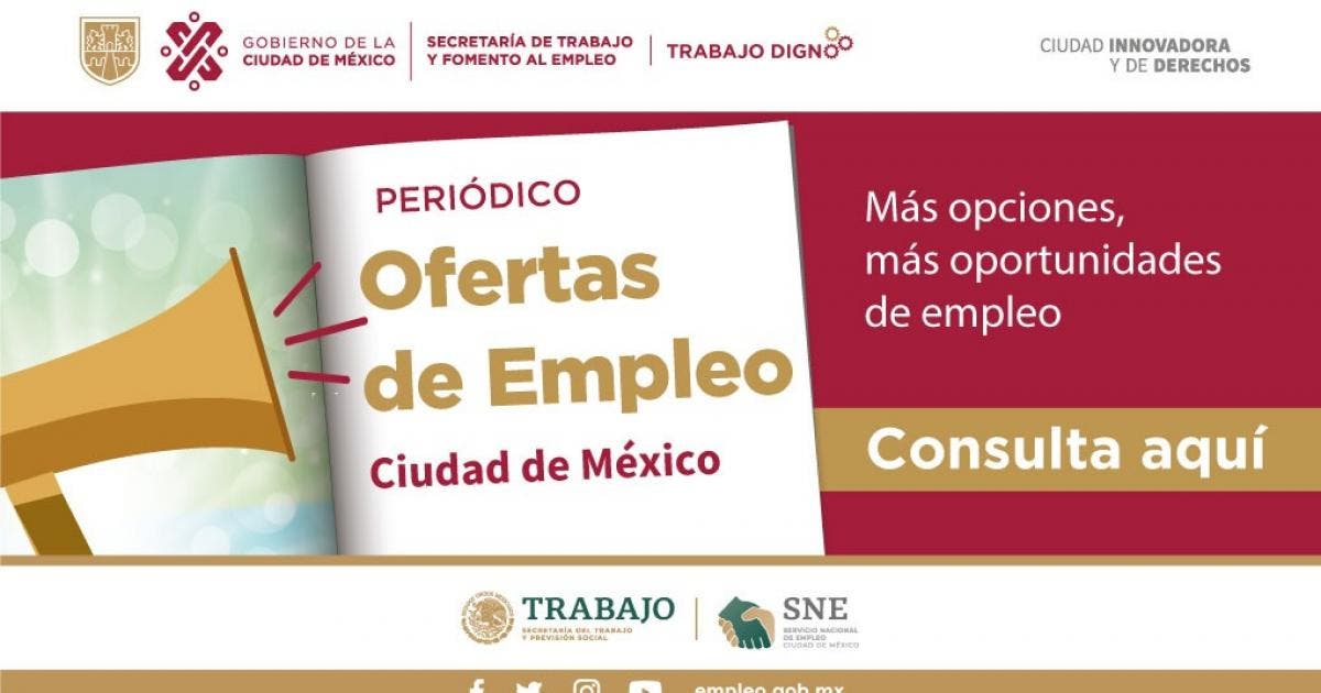 Conoce la oferta de empleo que hay en CDMX | Diario de México