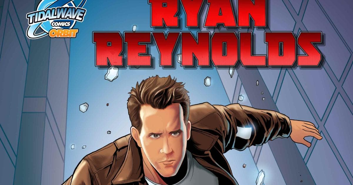 Lanzan cómic biográfico de Ryan Reynolds en vísperas del estreno de ...