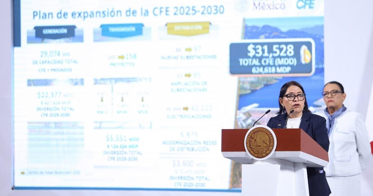 Anuncia CFE inversión histórica para fortalecer el sistema eléctrico nacional | Diario de México