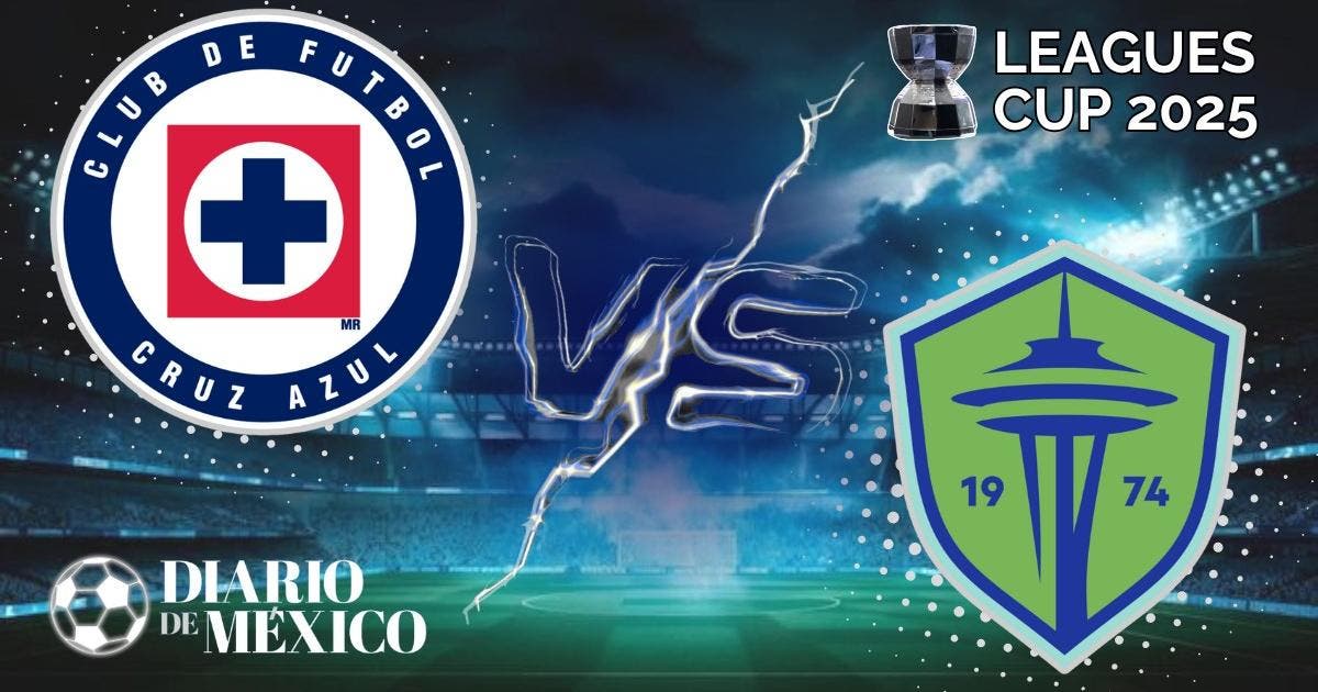 Cruz Azul vs Seattle Sounders: ¿Cuándo y cómo ver el partido de la Leagues Cup 2025? | Diario de ...