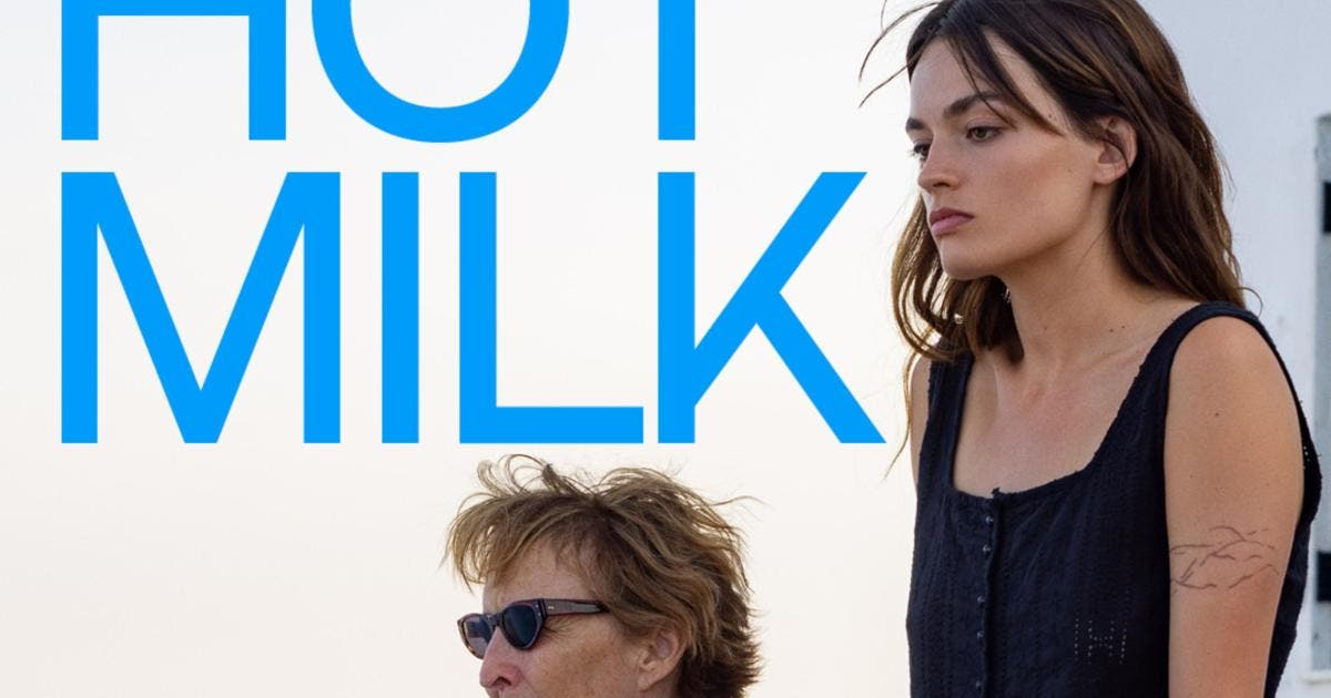 "Hot Milk": Un viaje íntimo de liberación y secretos llega a los cines ...