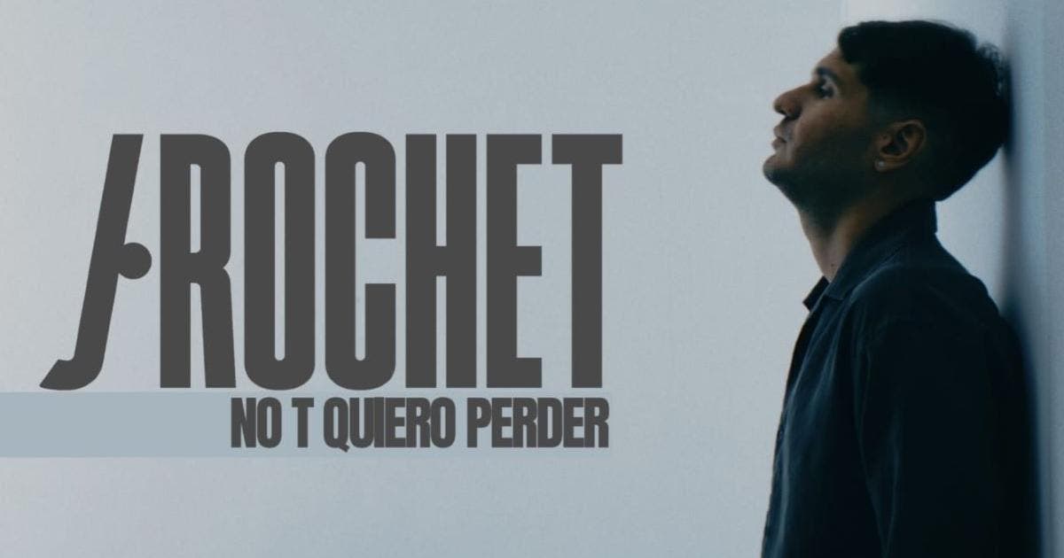 J Rochet habla sobre 'NADA DURA PA SIEMPRE' y la escena independiente ...