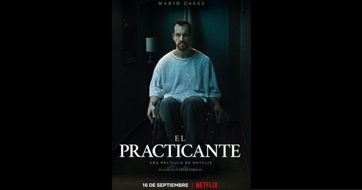 Netflix estrenará 'El practicante', la nueva película de Mario Casas ...