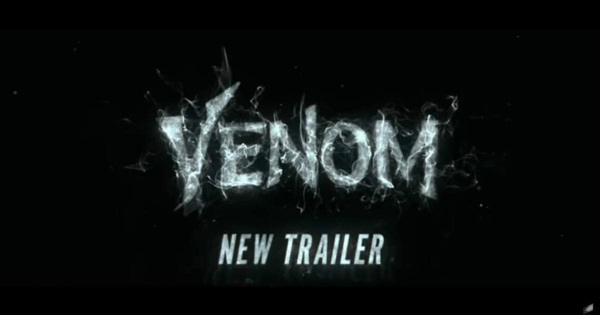 Llega el nuevo tráiler de "Venom" | Diario de México